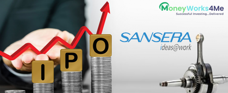 Sansera Engineering IPO Review- Wrong time in not a right sector ...
